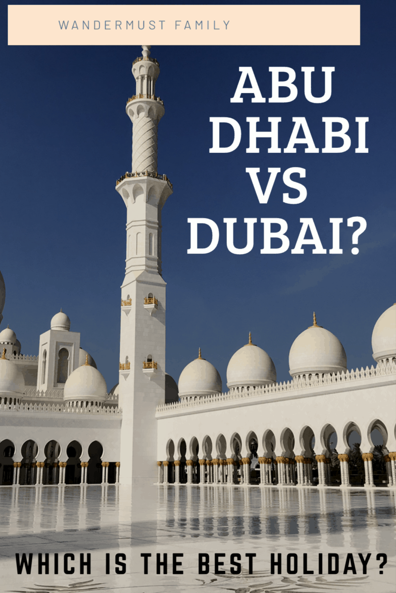 abu-dhabi-vs-dubai-for-holiday-which-is-the-best-uae-destination-for